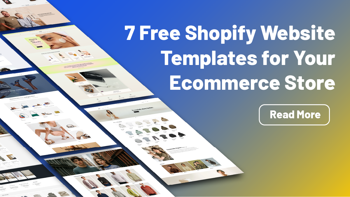 7 Free Shopify Website Templates for Your Ecommerce Store