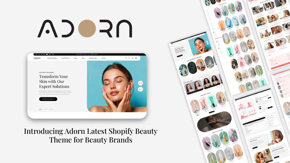 Introducing Latest Adorn Shopify Beauty Theme for Beauty Brands